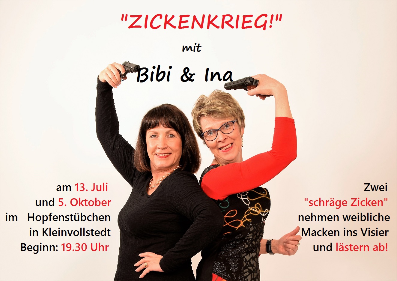 "Zickenkrieg" mit Bibi & Ina - Bibi Maaß + 'Bibi & Ina' Comedy